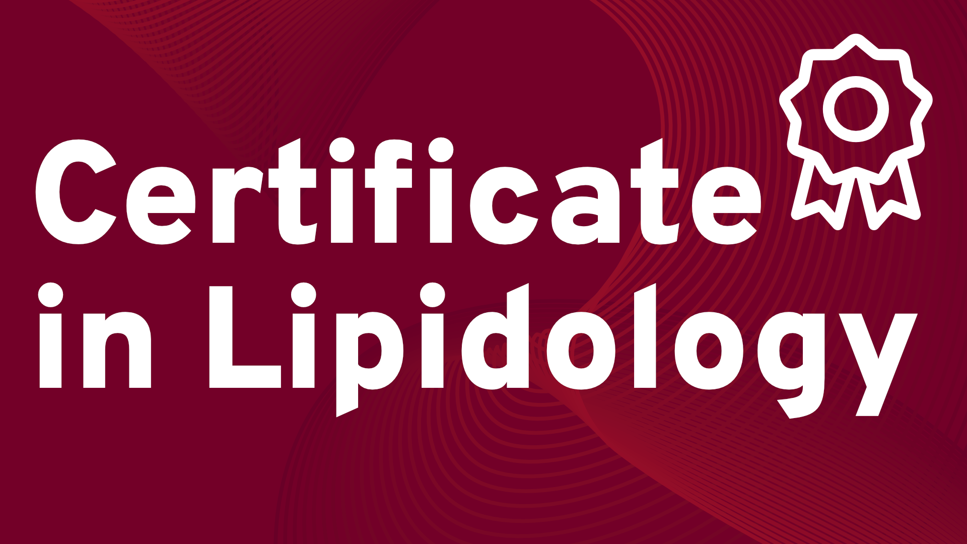 Certificate in Lipidology - EAS