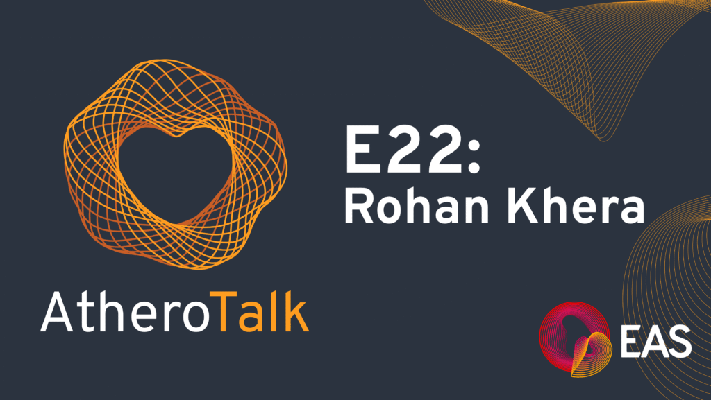 AtheroTalk: Rohan Khera - EAS
