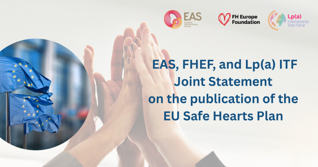 Joint Statement by the European Atherosclerosis Society (EAS), the FH ...